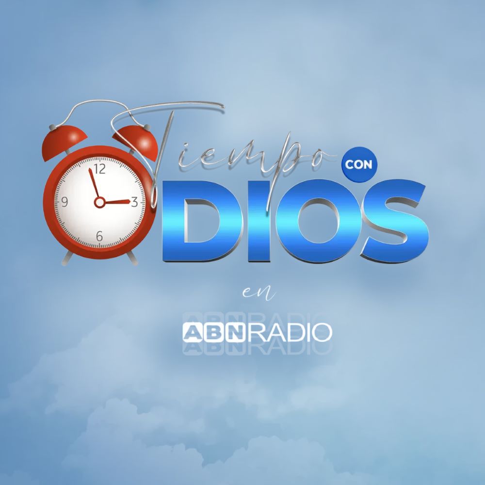 Tiempo con Dios archivos | ABN Radio - ¡Transmitiendo Vida! Señal en vivo